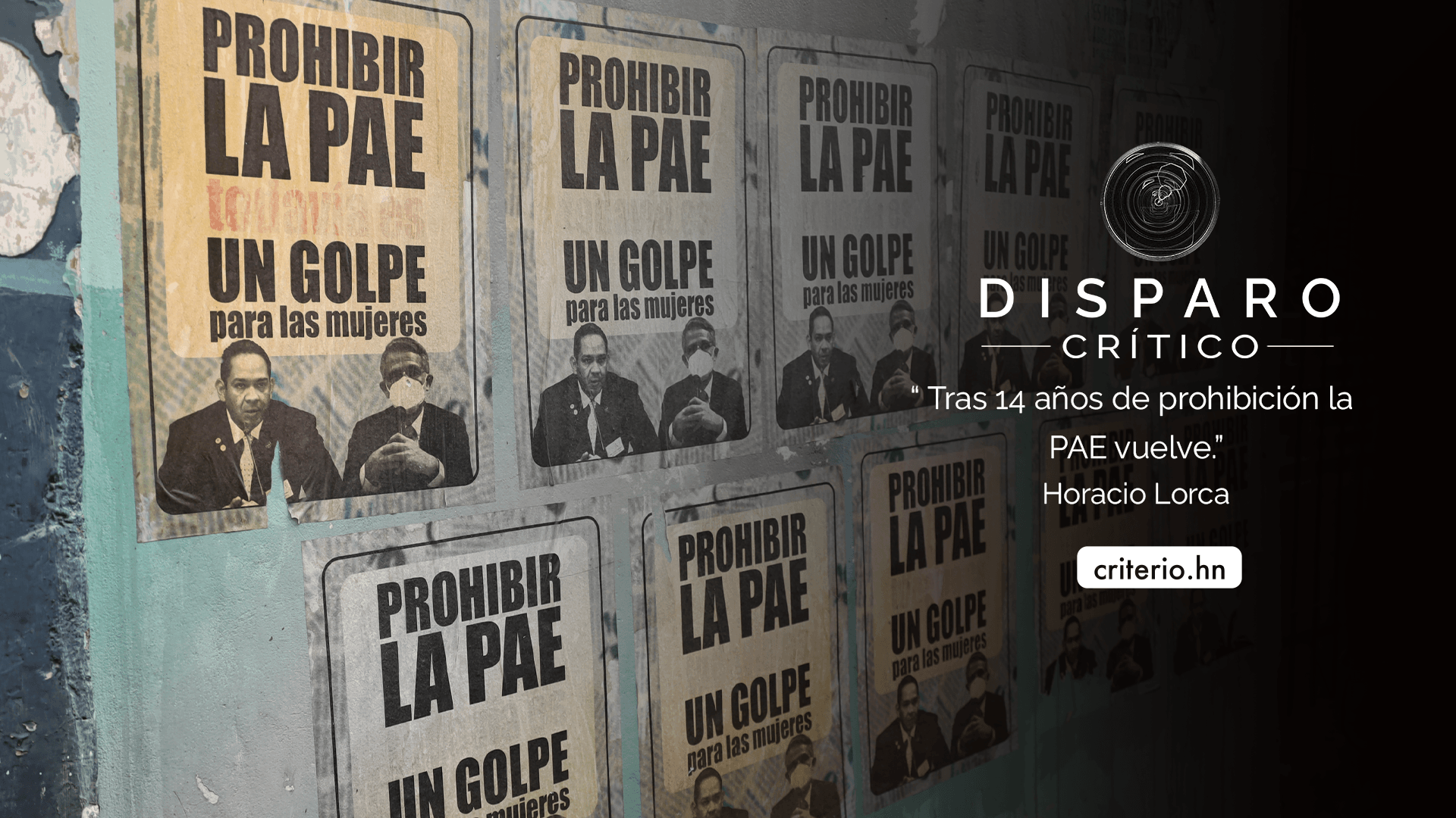 Tras 14 años de prohibición la PAE vuelve - Criterio.hn